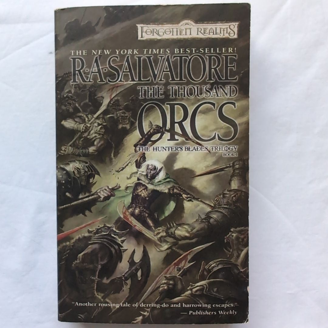 The Thousand Orcs by R. A. Salvatore