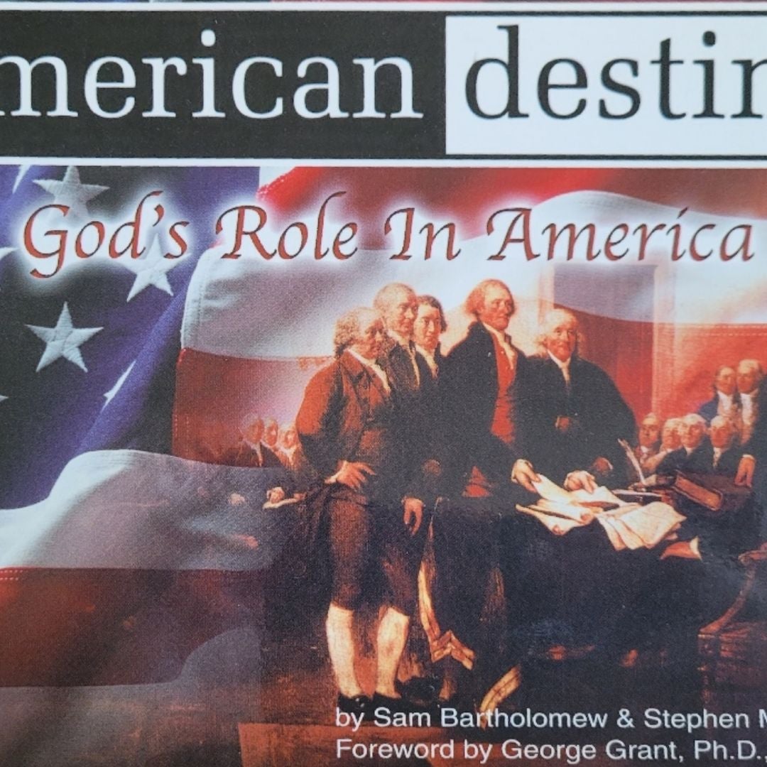 American Destiny:Gods Role in America by Sam Bartholomew , Paperback ...