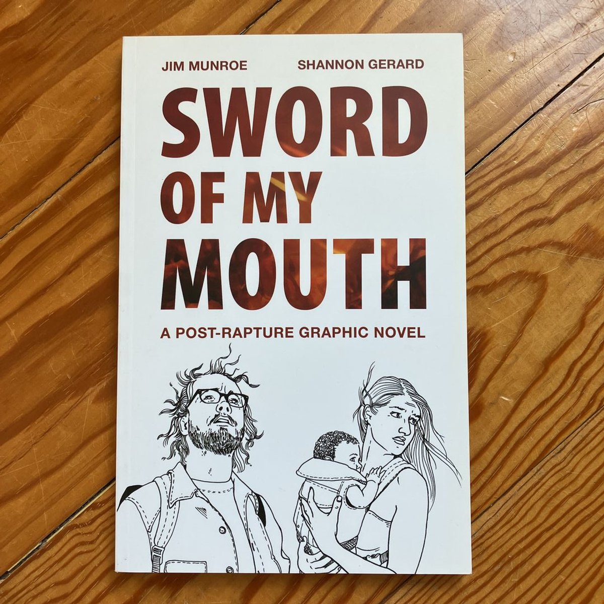 Sword of My Mouth by Jim Munroe, Shannon Gerald, Geraldine Collins Shannon