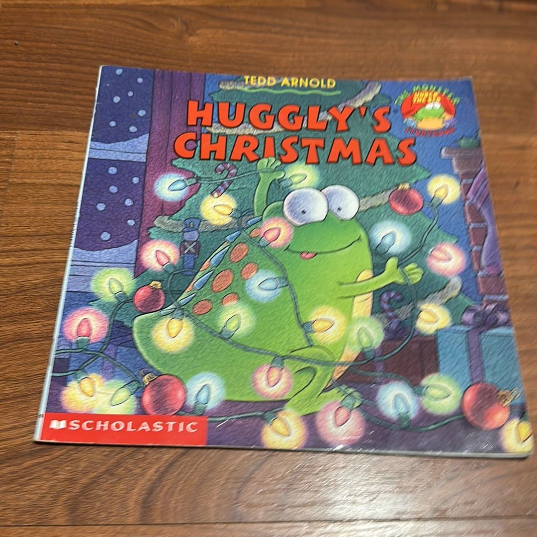 Huggly's Christmas by Tedd Arnold