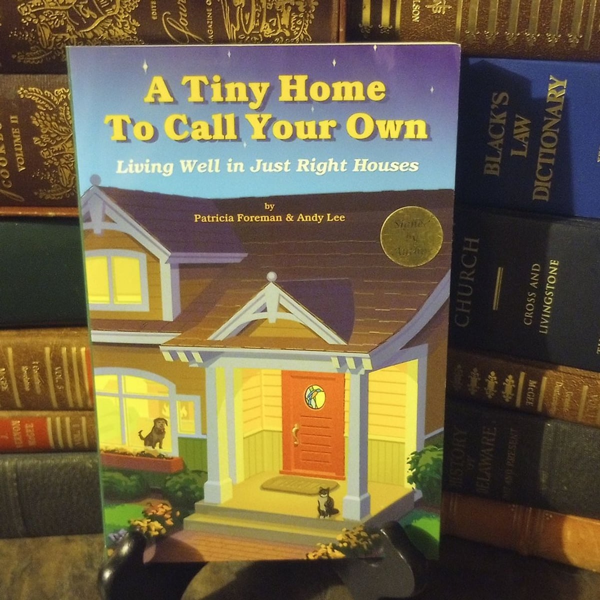 Tiny Homes by Patricia Foreman