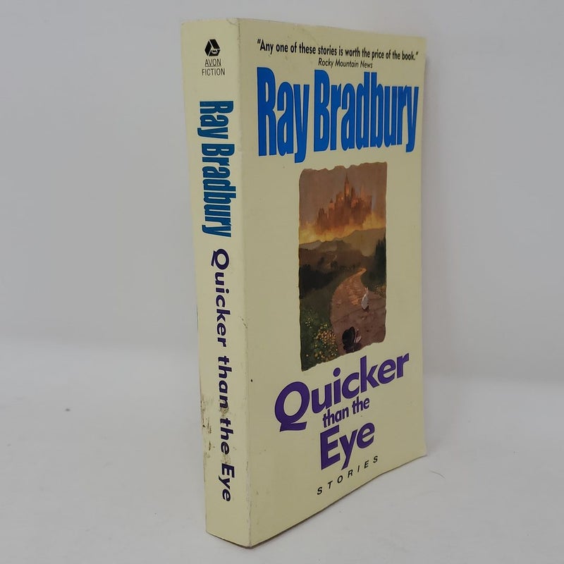 Quicker Than the Eye by Ray Bradbury