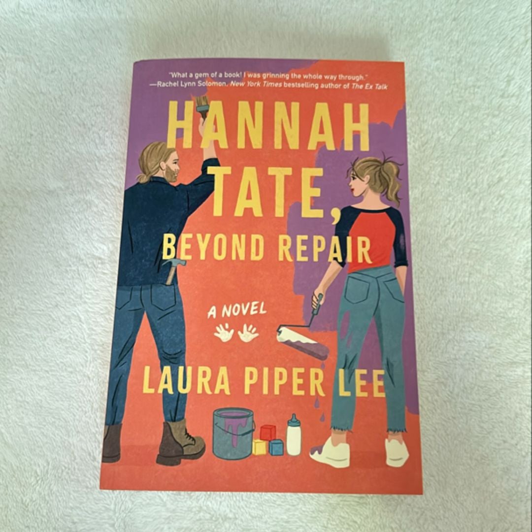 Hannah Tate, Beyond Repair by Laura Piper Lee