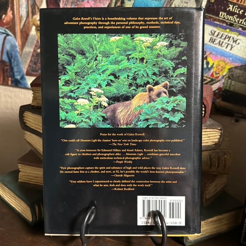 Galen Rowell's Vision by Galen A. Rowell, Steve Werner