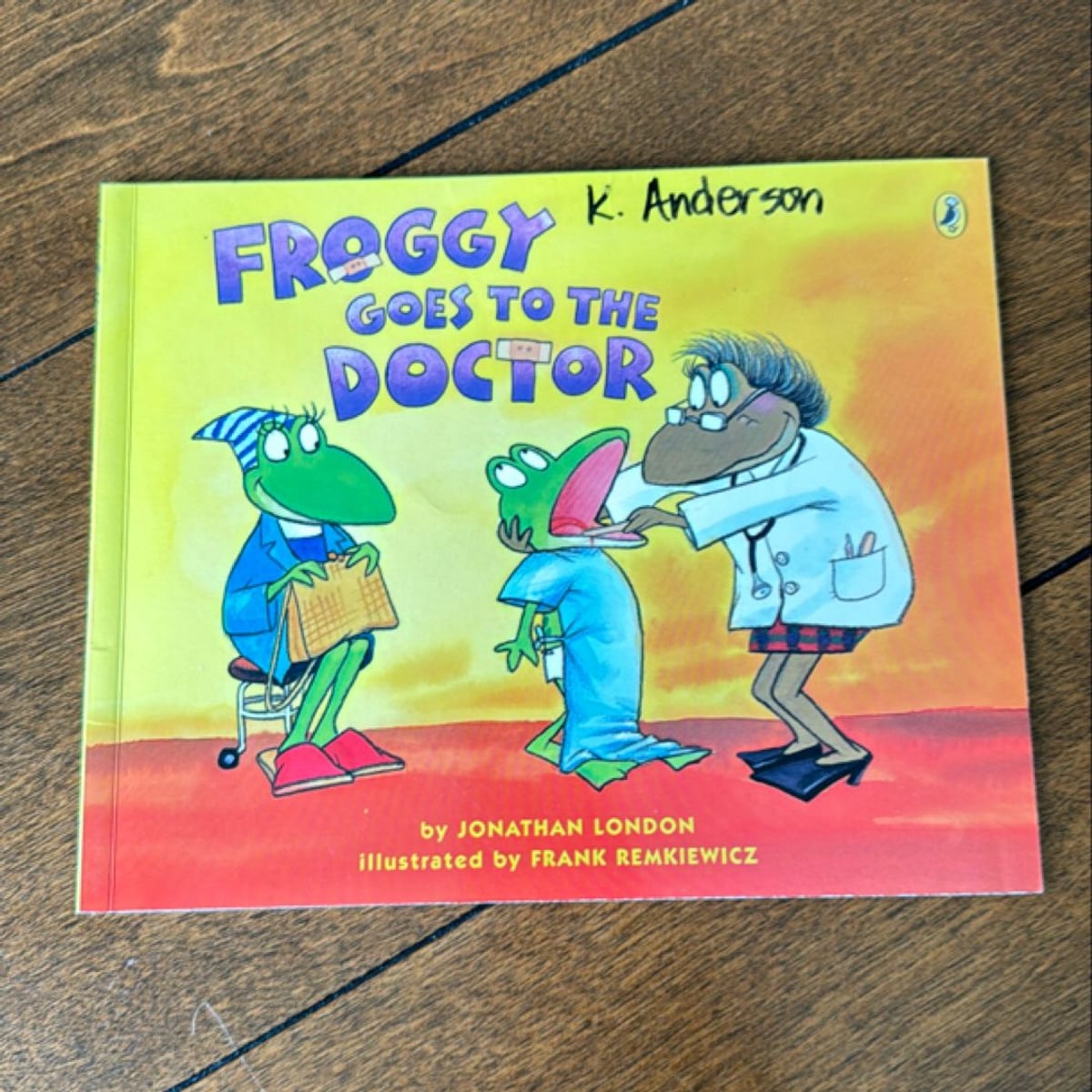 Froggy Goes to the Doctor by Jonathan London