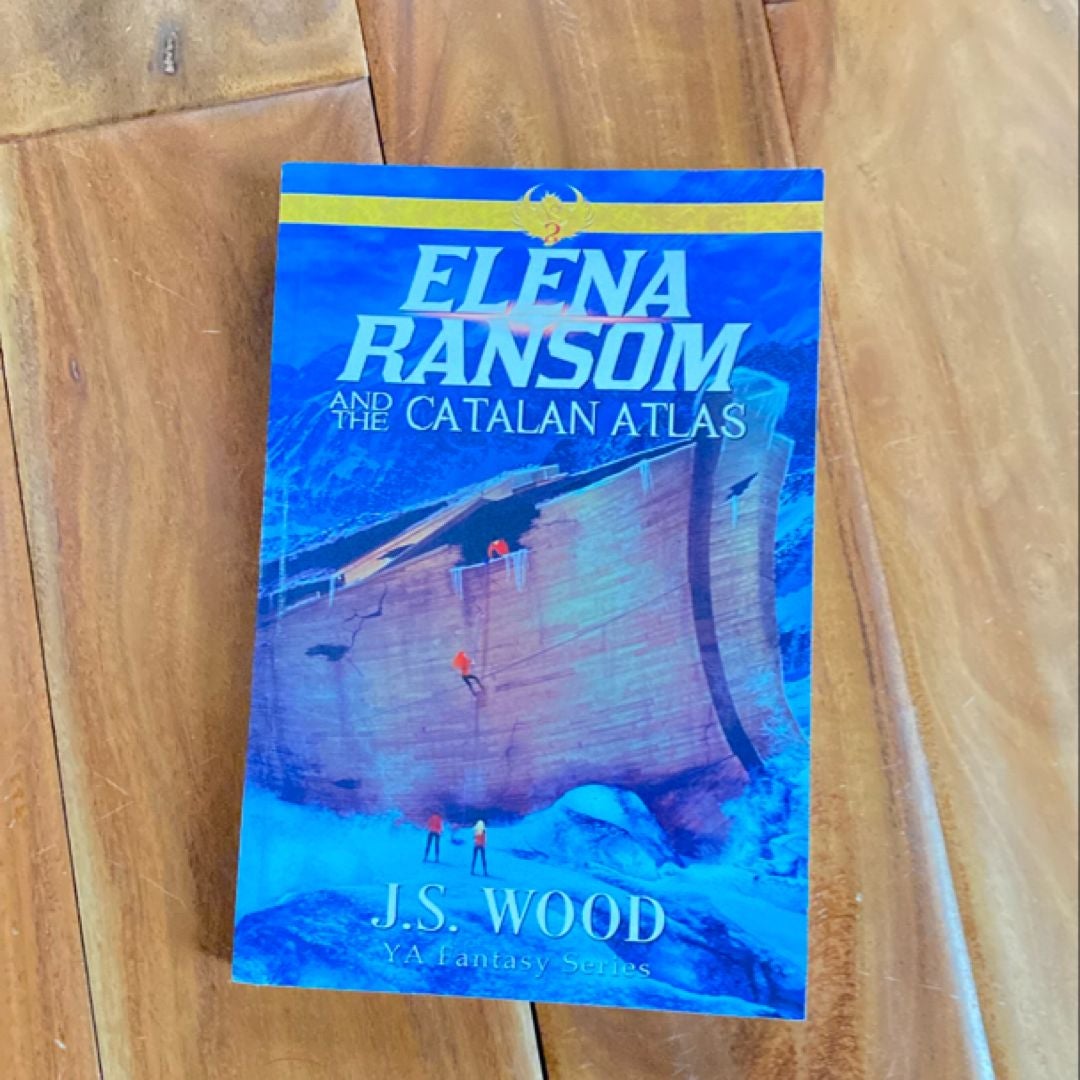 Elena Ransom And The Catalan Atlas by J.S. Wood, Paperback | Pangobooks