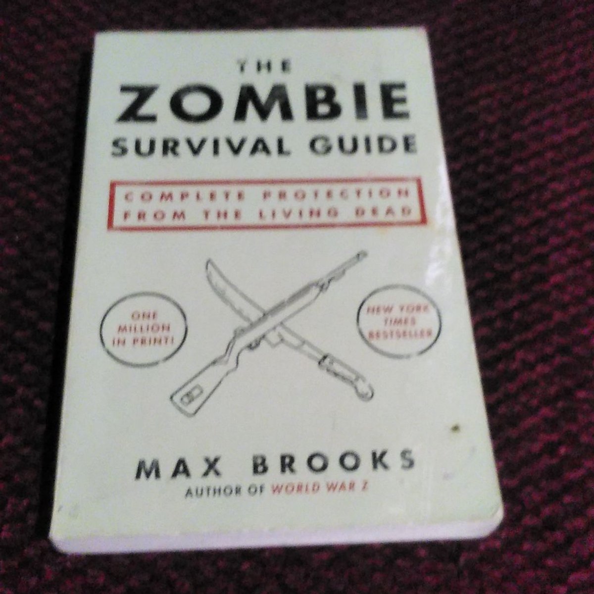 The Zombie Survival Guide By Max Brooks