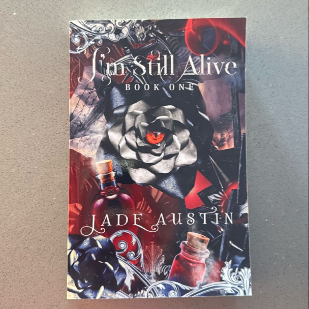 I'm Still Alive by Jade Austin