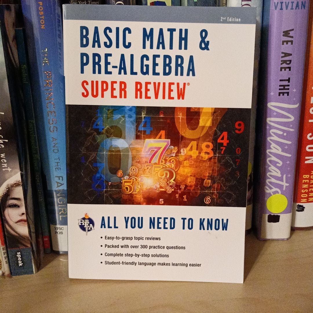 Basic Math and Pre-Algebra by Research and Education Association Editors