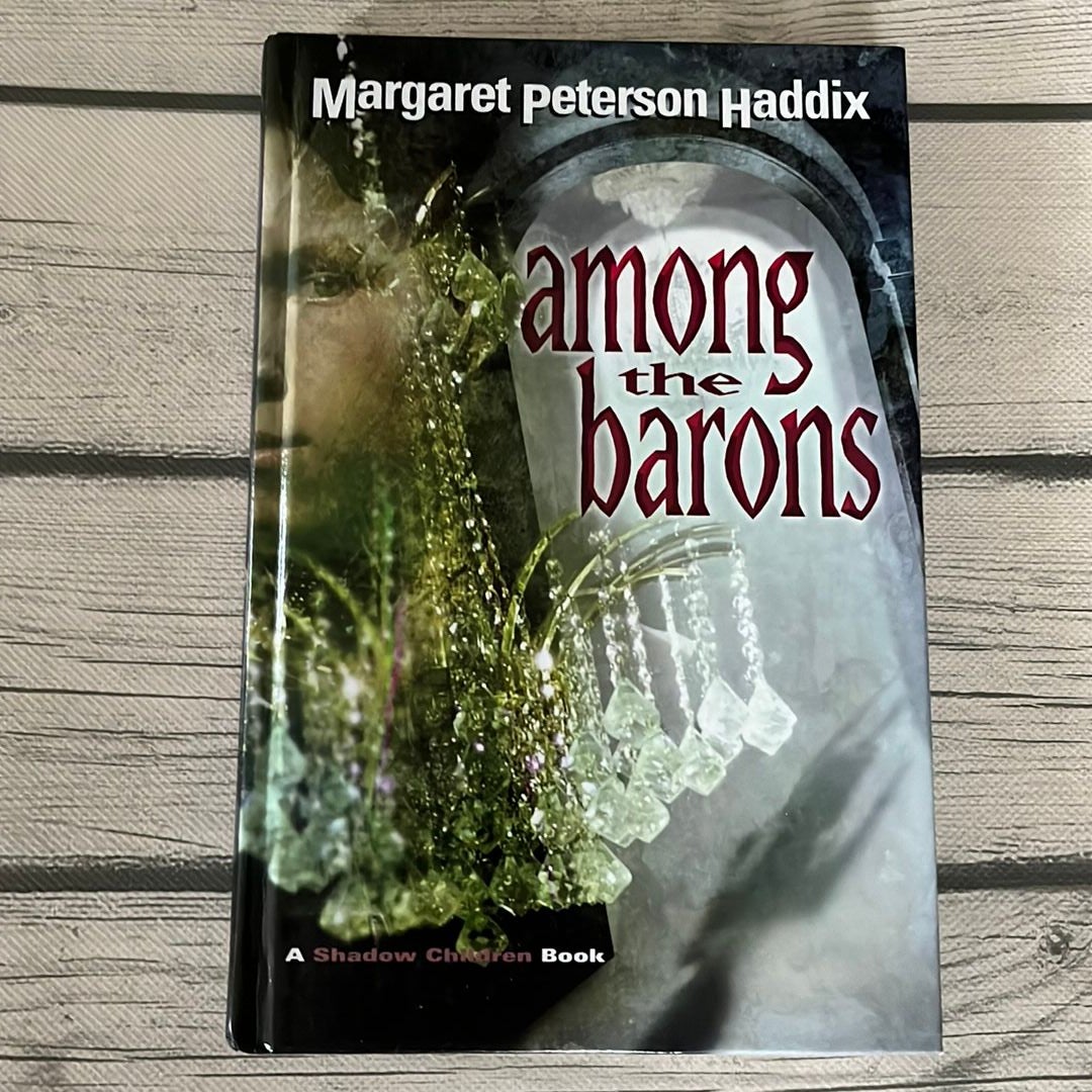 Among the Barons by Margaret Peterson Haddix