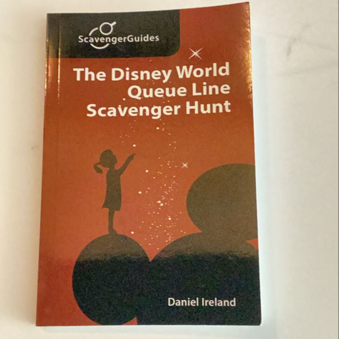 The Disney World Queue Line Scavenger Hunt by Daniel Ireland