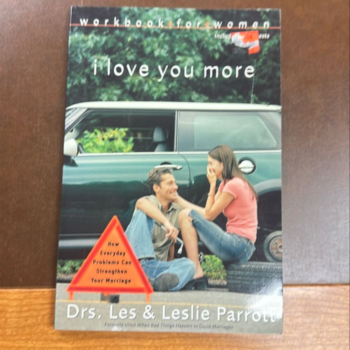 I Love You More by Les Parrott, Leslie Parrott