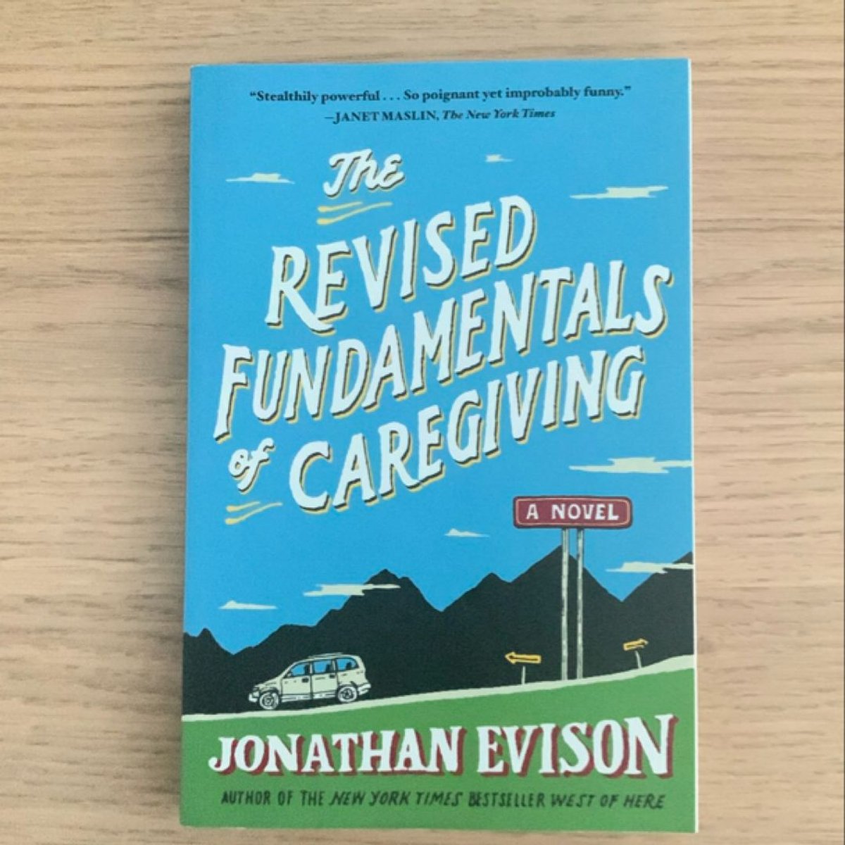The Revised Fundamentals of Caregiving by Jonathan Evison