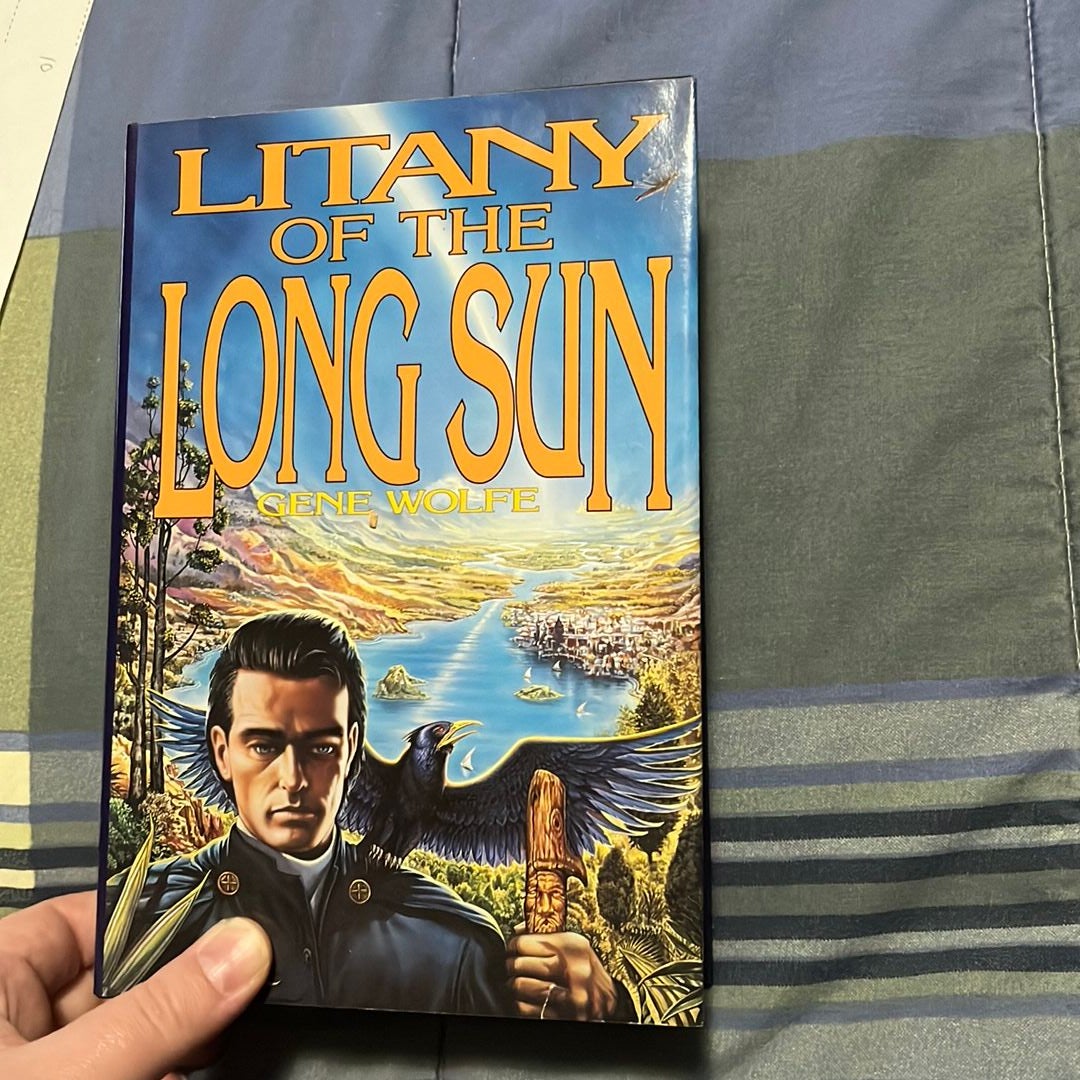 Litany of the Long Sun by Gene Wolfe