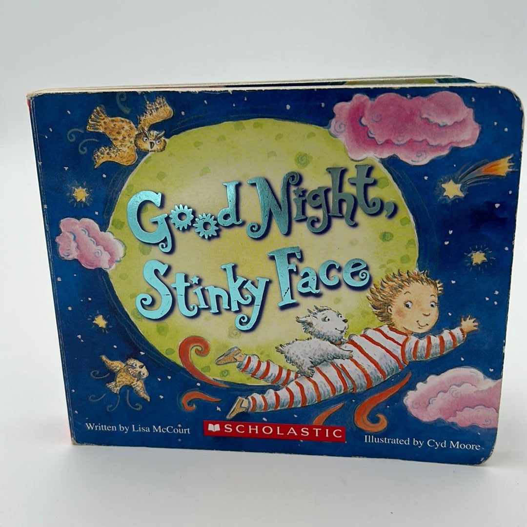Goodnight, Stinky Face by Lisa McCourt
