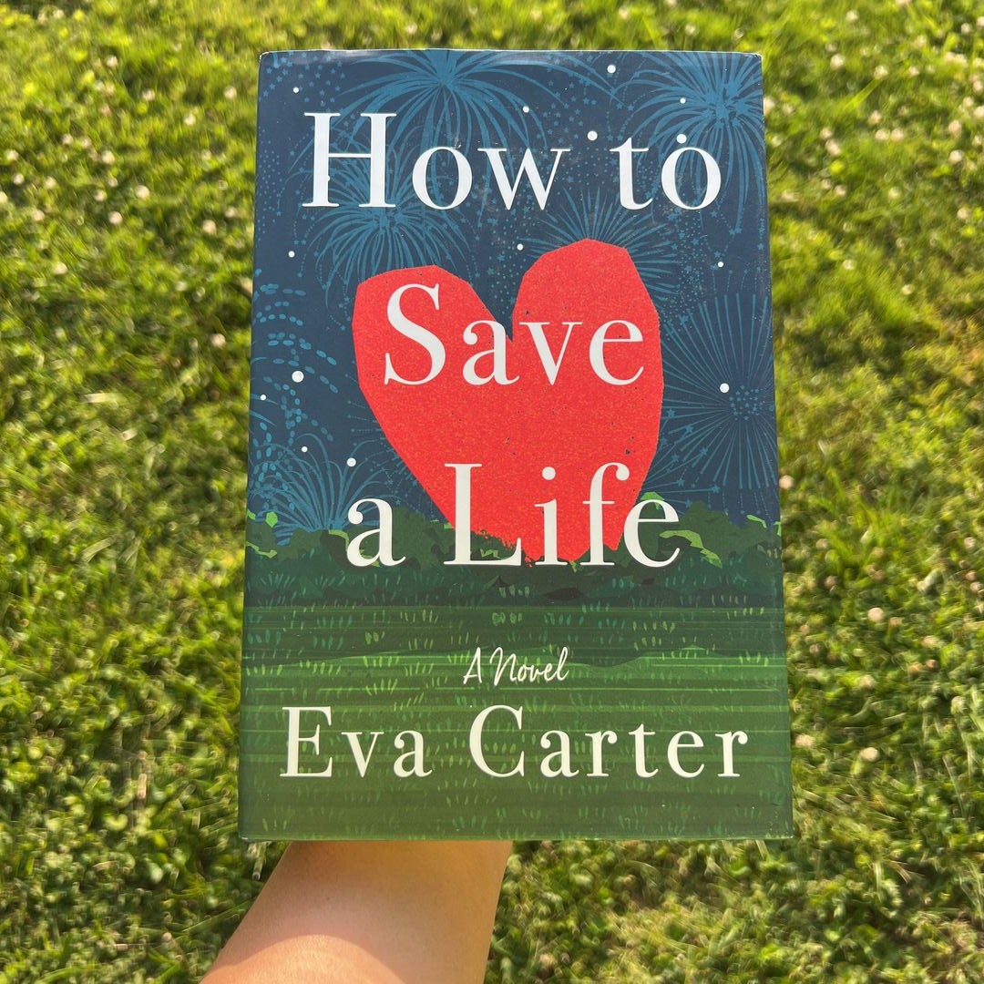 How to Save a Life by Eva Carter