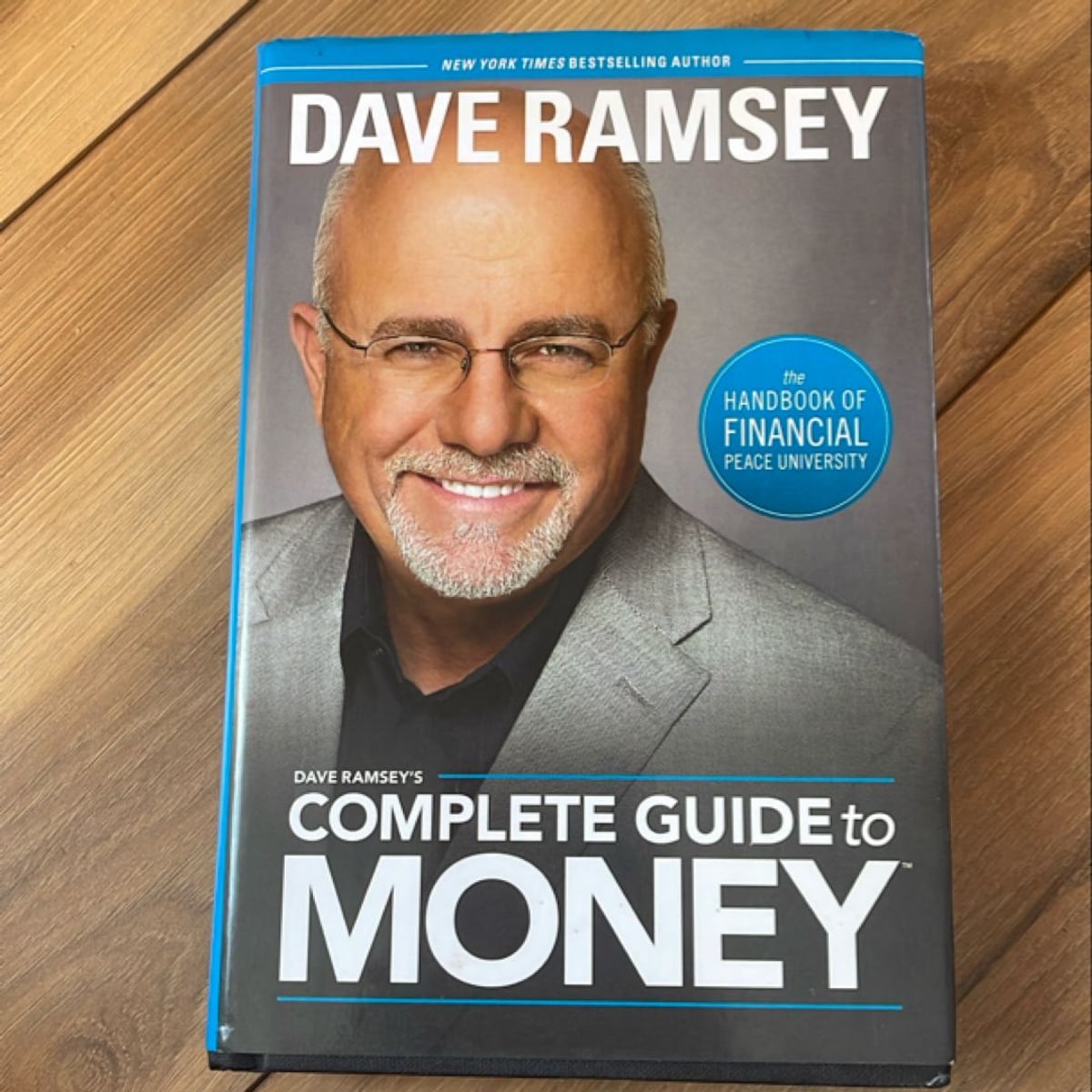 Dave Ramsey's Complete Guide to Money by Dave Ramsey
