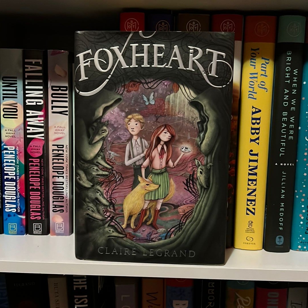 Foxheart by Claire Legrand