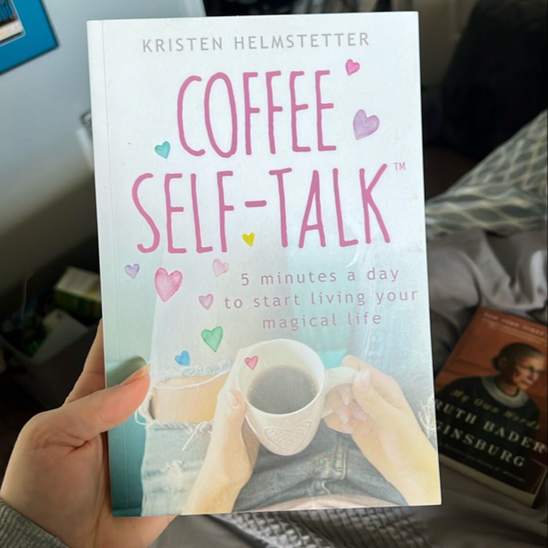 Coffee Self-Talk by Kristen Helmstetter, Paperback | Pangobooks