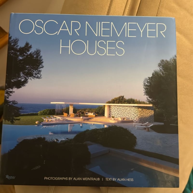 Oscar Niemeyer: Houses by Alan Weintraub, Alan Hess