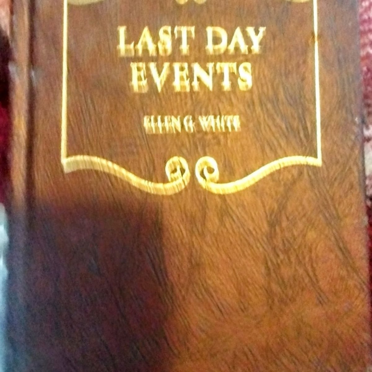 Last Day Events by Ellen Gould Harmon White