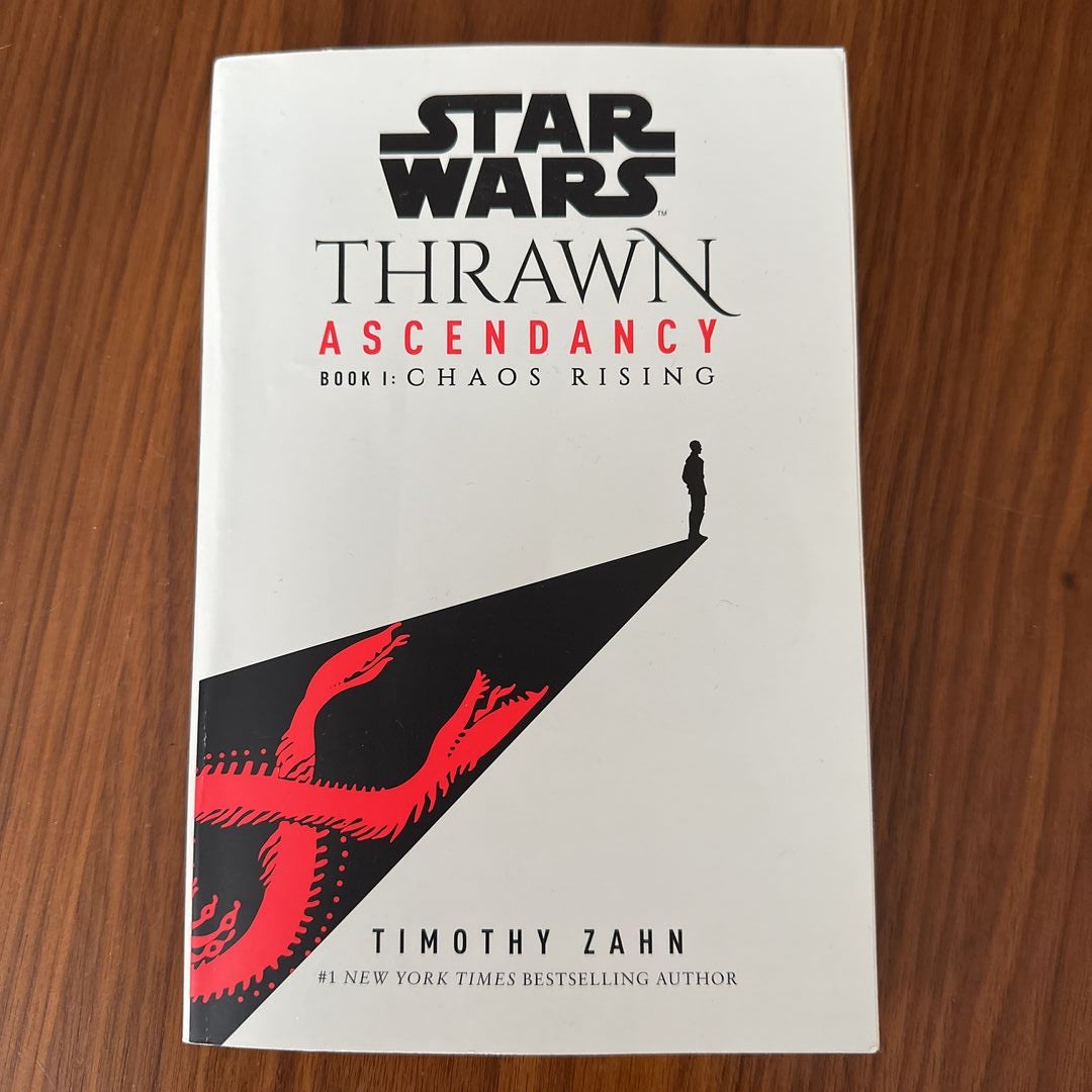 Star Wars: Thrawn Ascendancy (Book I: Chaos Rising) by Timothy Zahn ...