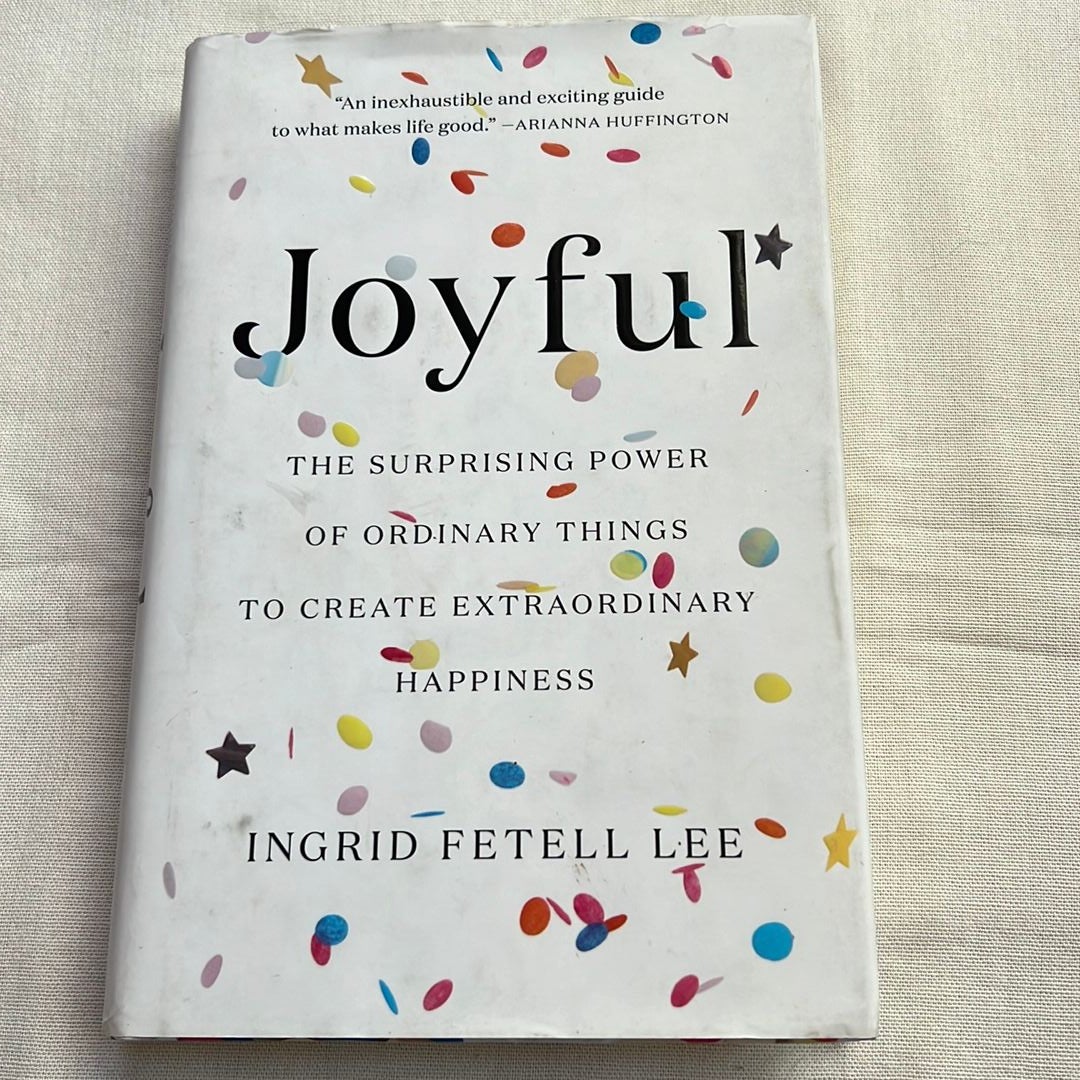 Joyful by Ingrid Fetell Lee