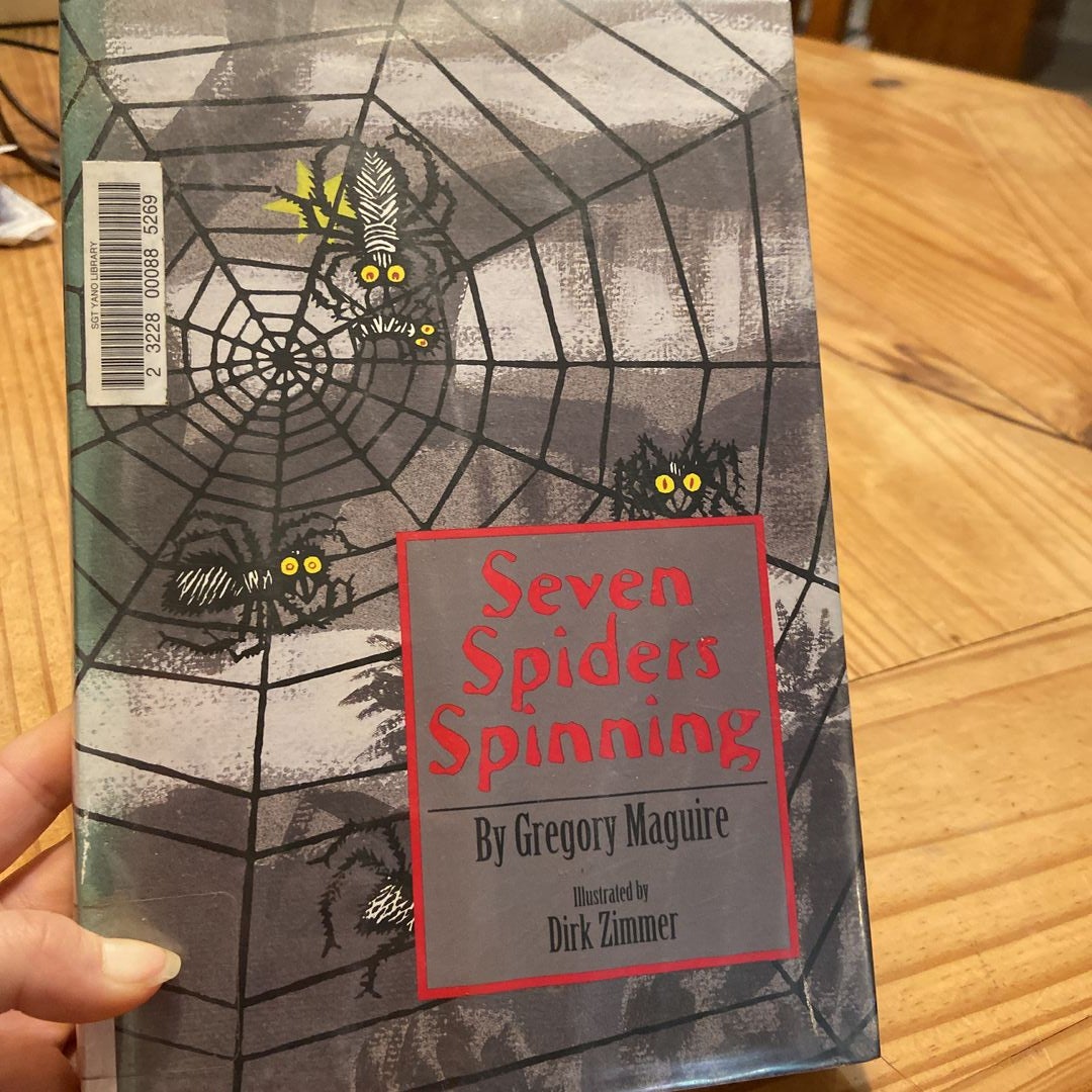 Seven Spiders Spinning by Gregory Maguire, Hardcover | Pangobooks