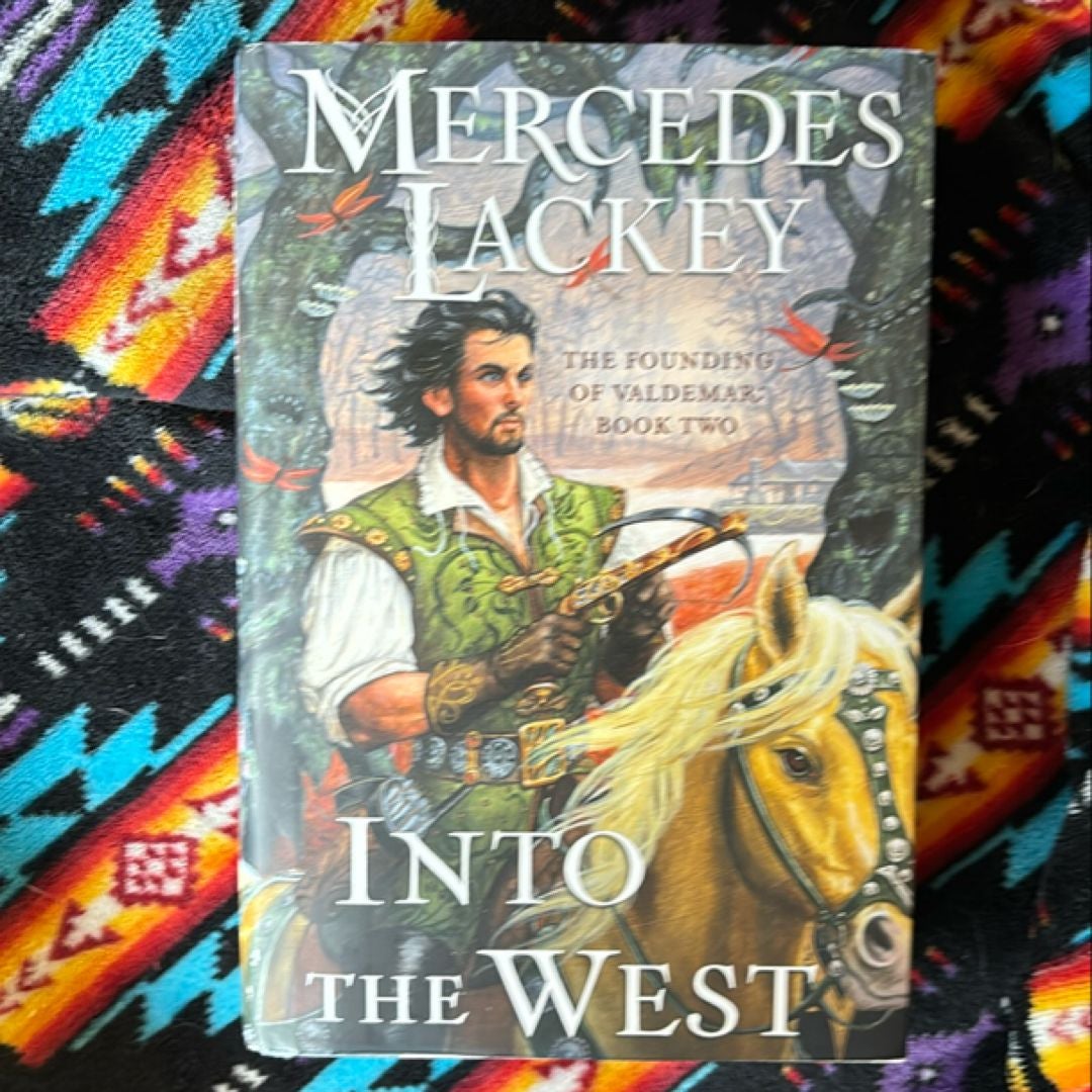 Into the West by Mercedes Lackey