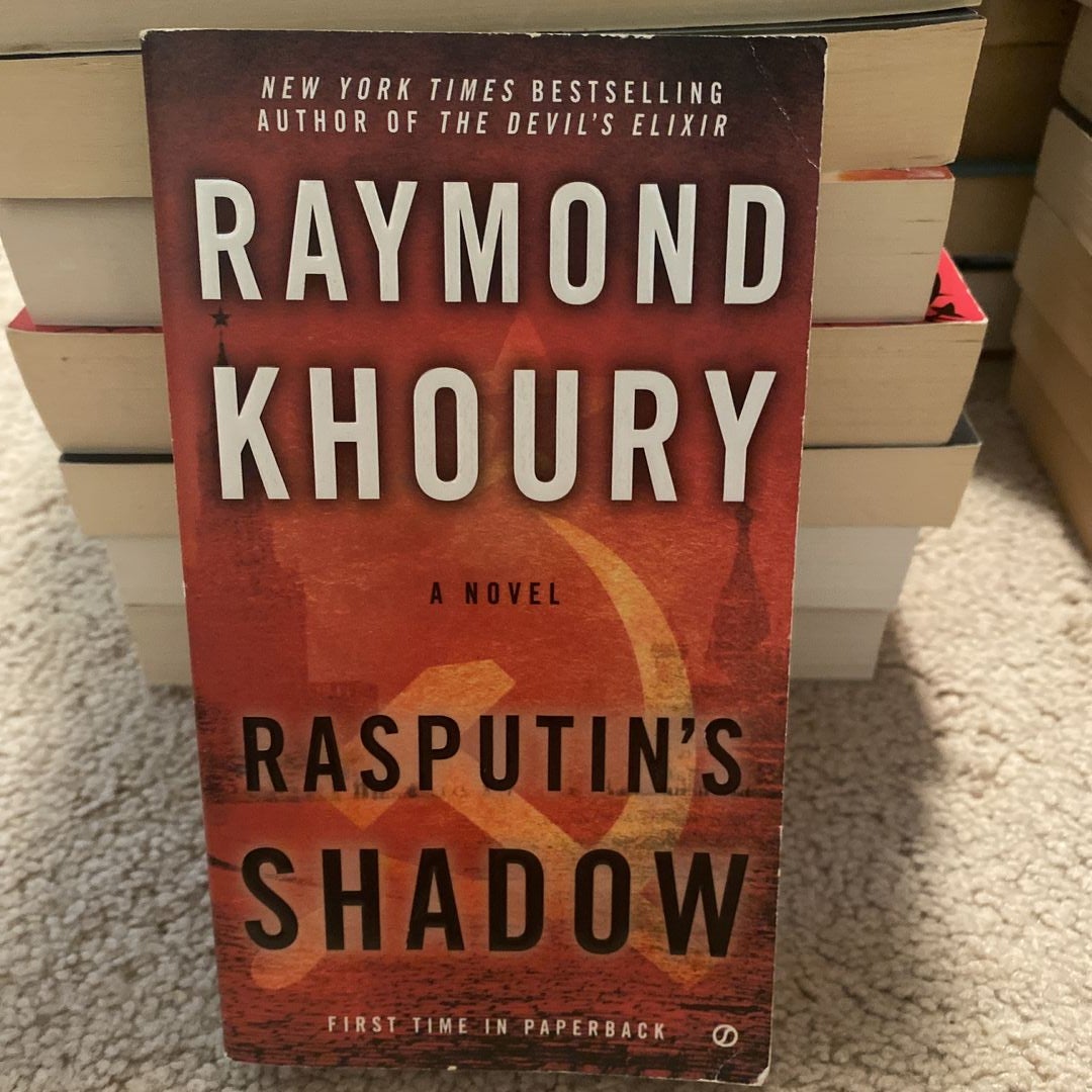 Rasputin's Shadow by Raymond Khoury