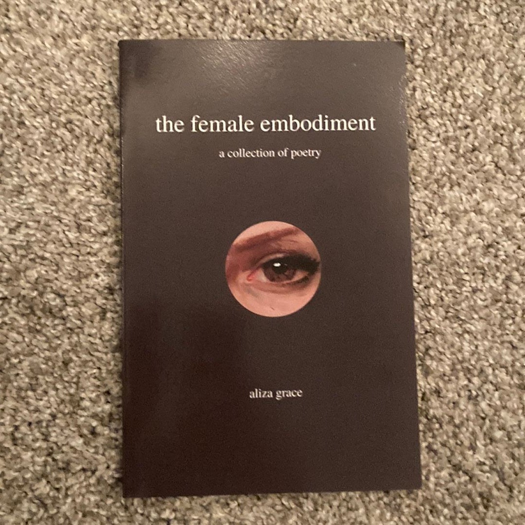 The Female Embodiment by Aliza Grace, Paperback | Pangobooks