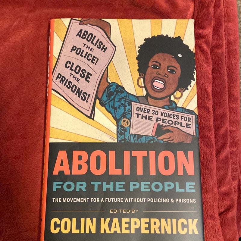 Abolition for the People by Colin Kaepernick, Hardcover | Pangobooks