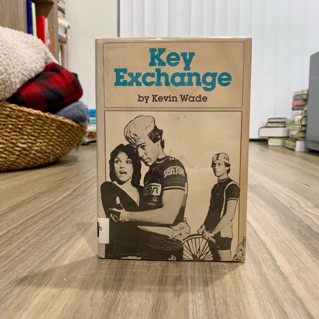 Key Exchange by Kevin Wade, Hardcover | Pangobooks