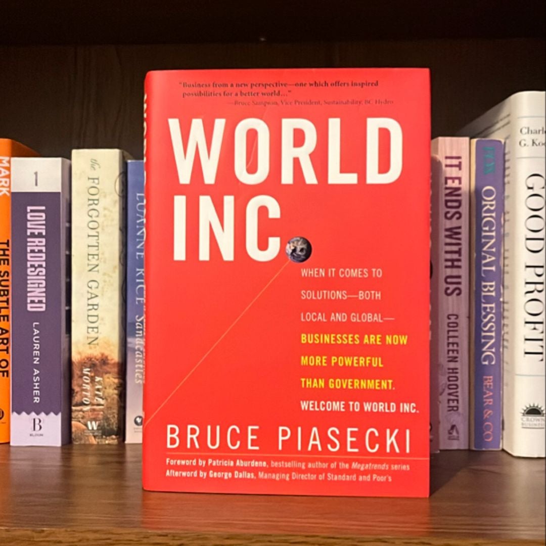 World, Inc by Bruce Piasecki, George Dallas, Patricia Aburdene