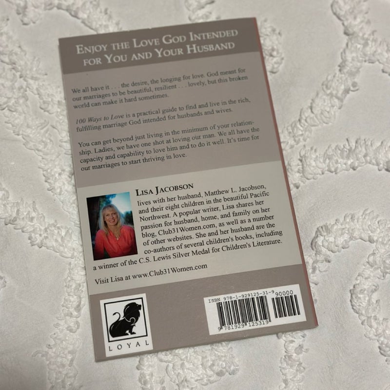 100 Ways to Love Your Husband by Lisa Jacobson