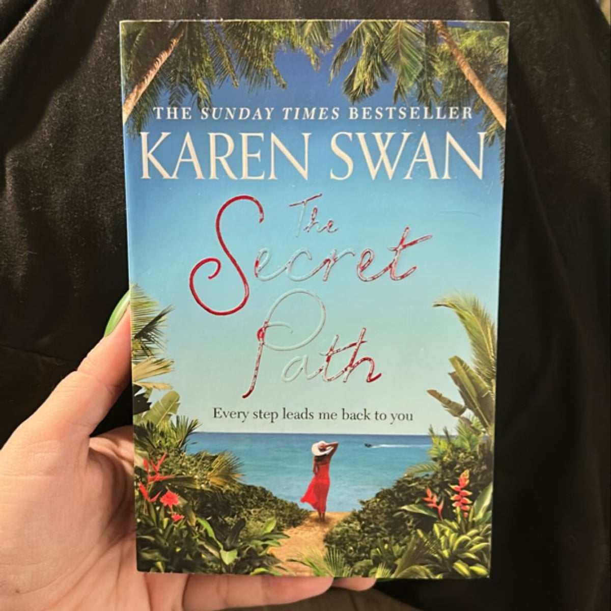 The Secret Path by Karen Swan