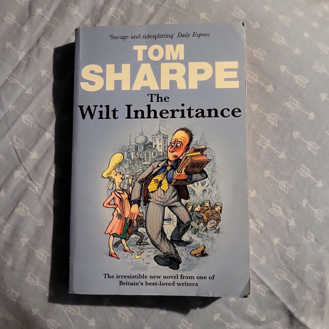 The Wilt Inheritance by Tom Sharpe