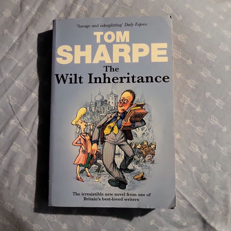 The Wilt Inheritance by Tom Sharpe