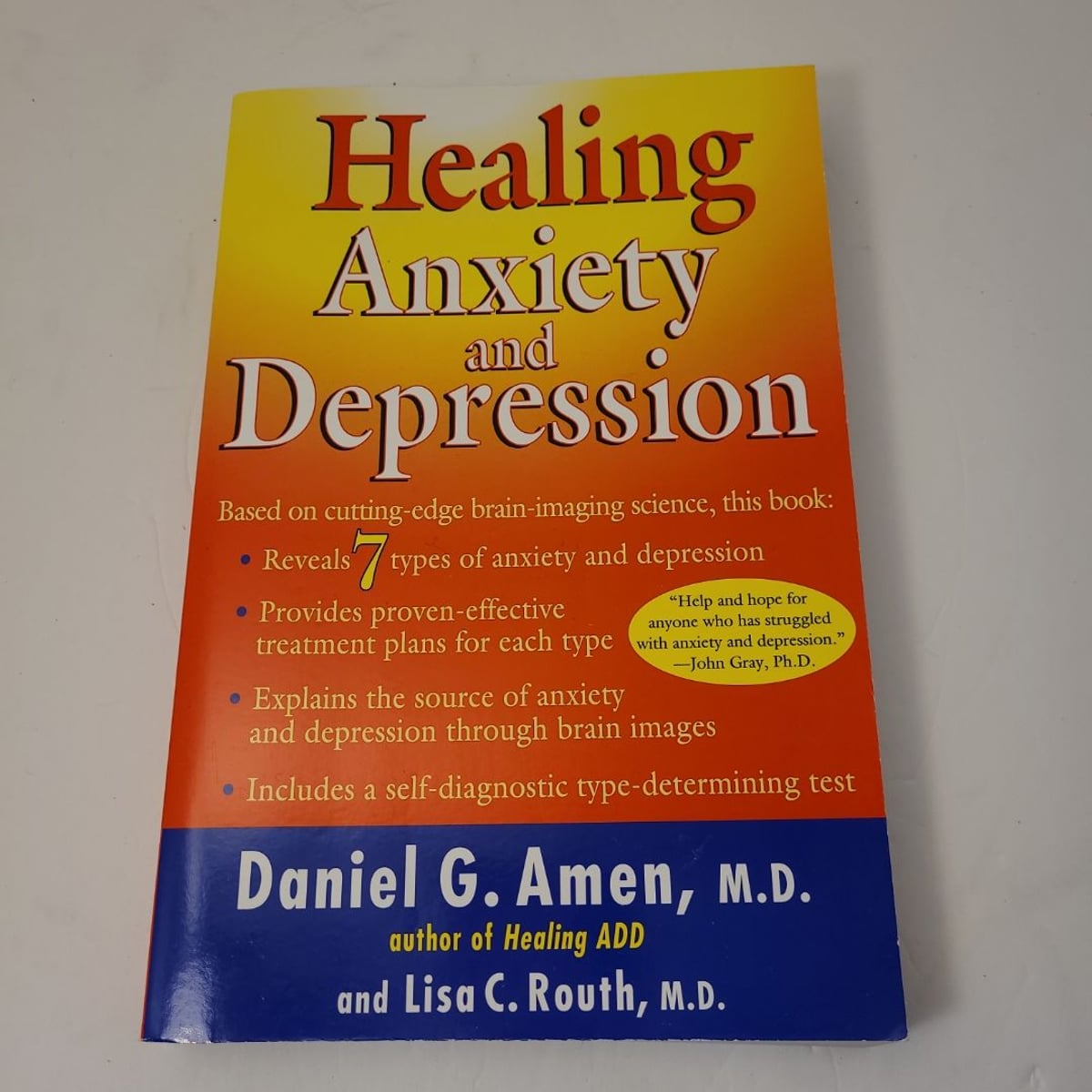 Healing Anxiety and Depression by Daniel G. Amen