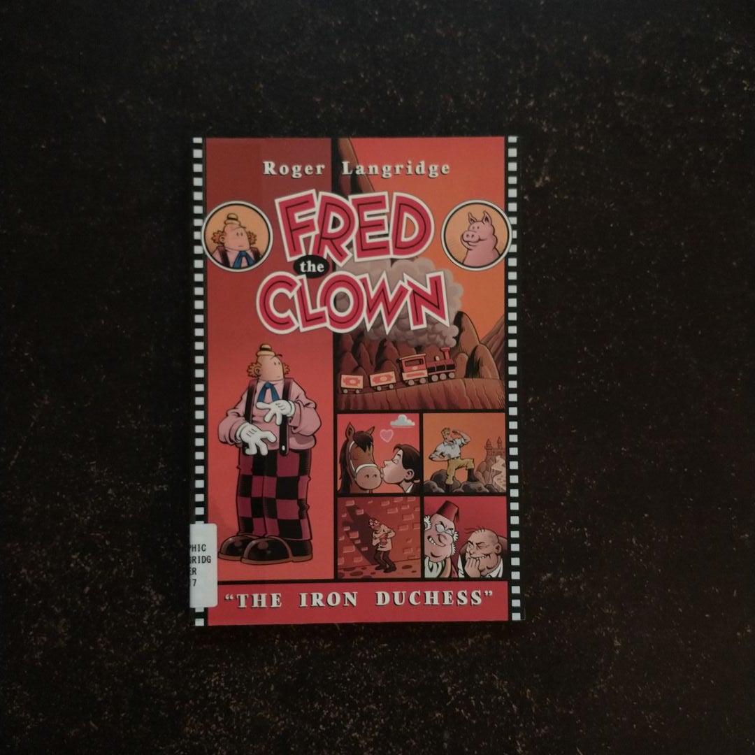 Fred the Clown in... the Iron Duchess by Roger Langridge