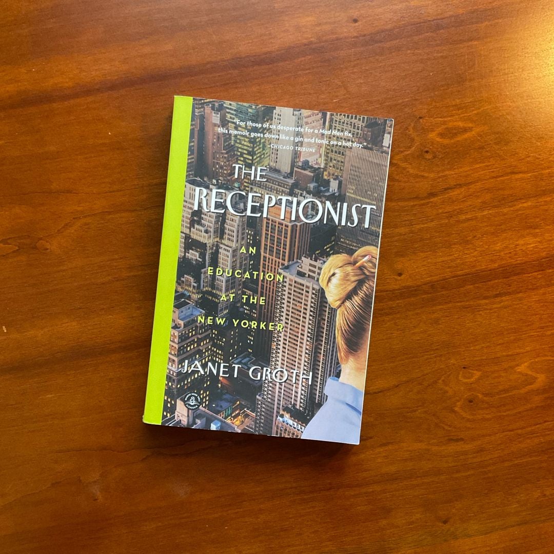 The Receptionist by Janet Groth