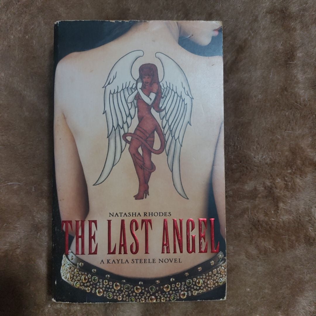 The Last Angel by Natasha Rhodes