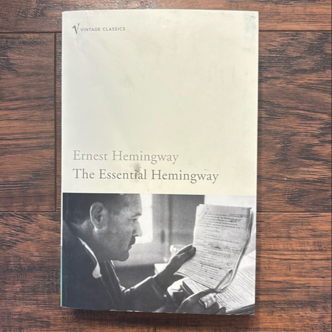 The Essential Hemingway by Ernest Hemingway