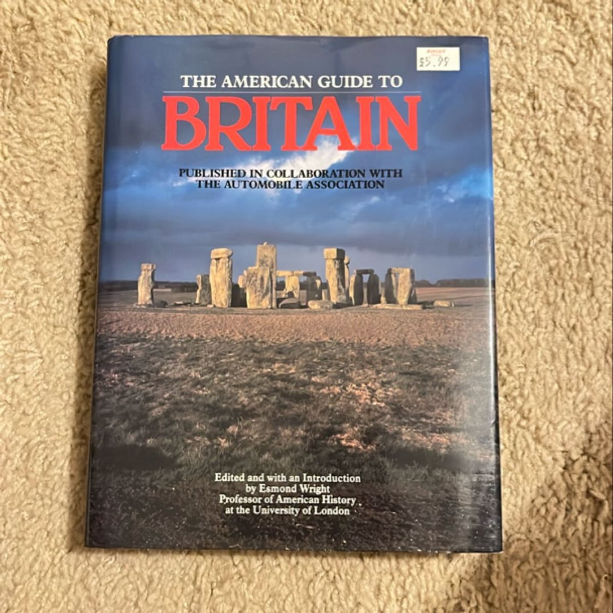 The American Guide to Britain by Esmond Wright