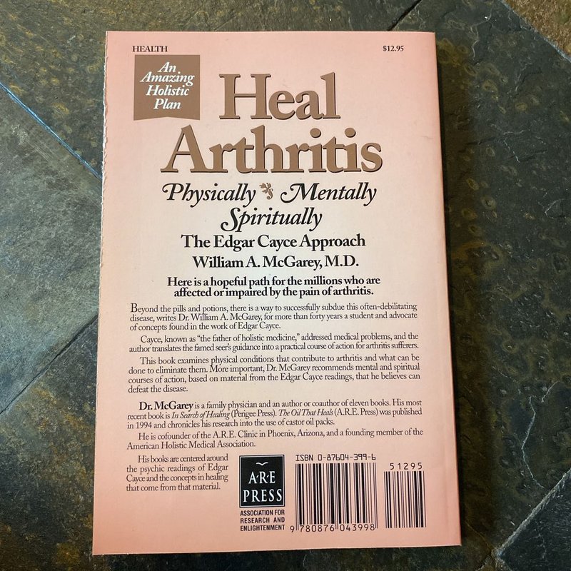 Heal Arthritis by William A. McGarey