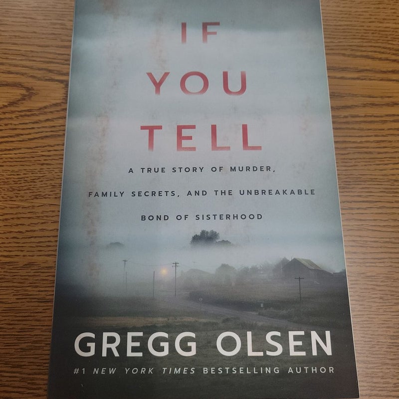 If You Tell by Gregg Olsen