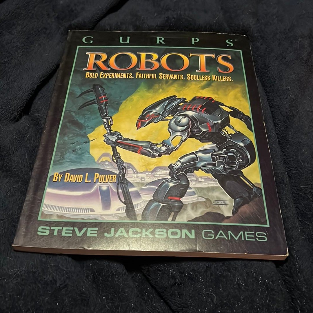 GURPS Robots by David Pulver, Paperback | Pangobooks
