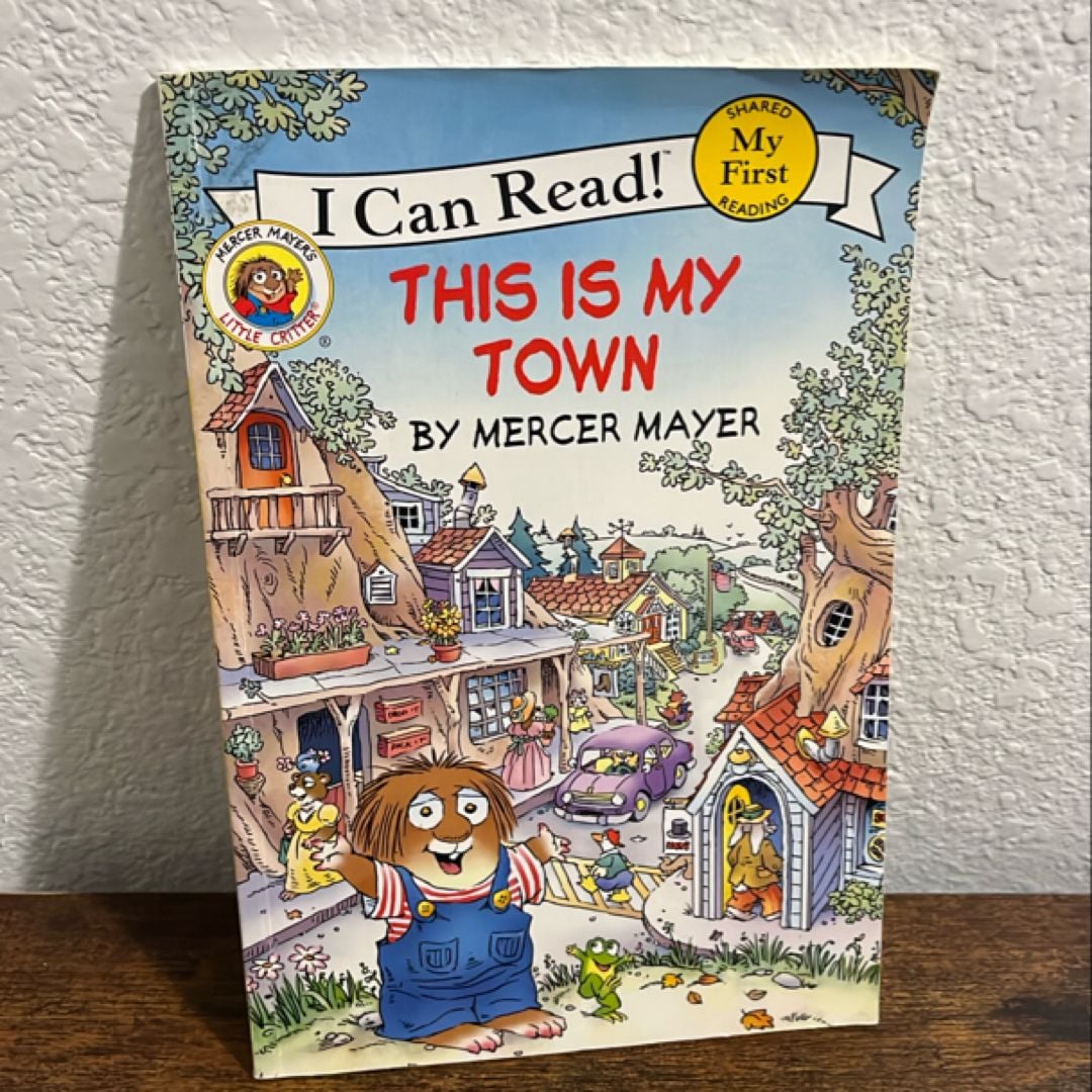 Little Critter: This Is My Town by Mercer Mayer, Paperback | Pangobooks