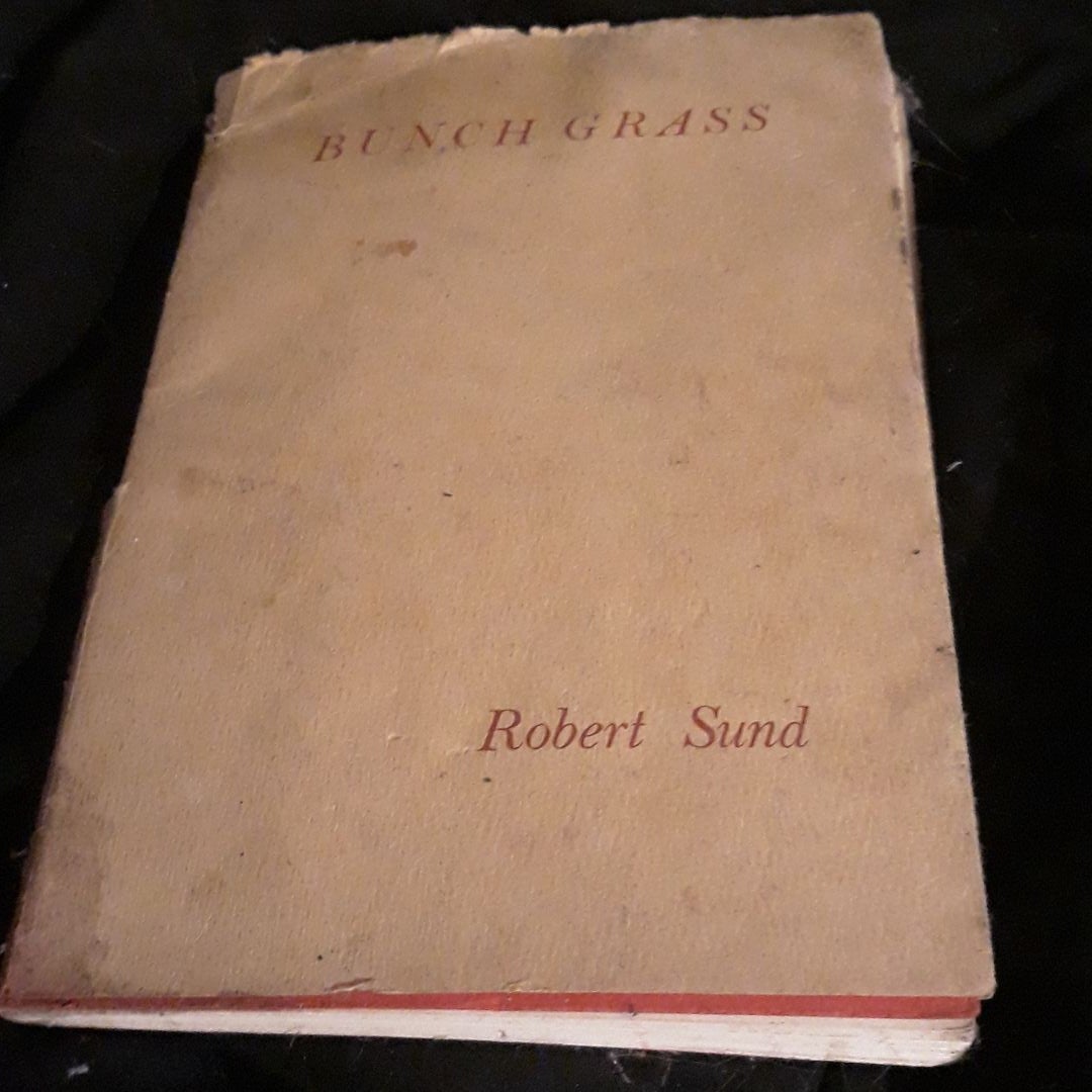 Bunch Grass by Robert Sund, Paperback | Pangobooks