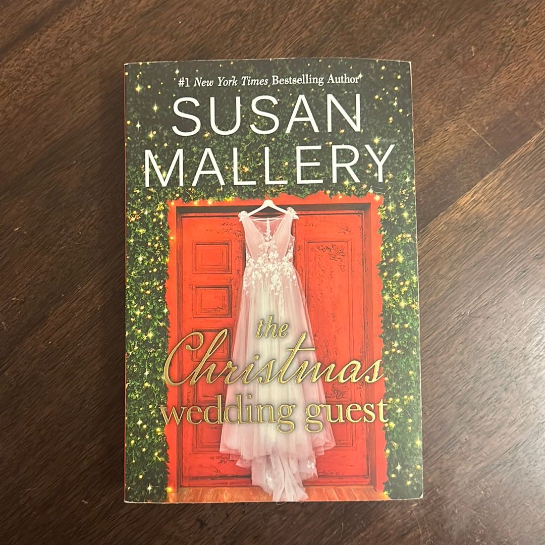 The Christmas Wedding Guest by Susan Mallery